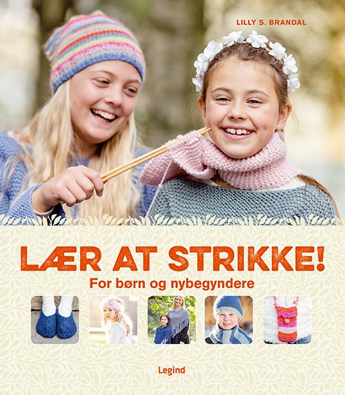 Lær At Strikke – Lilly Secilie Brandal – Bog – Shoppen dk